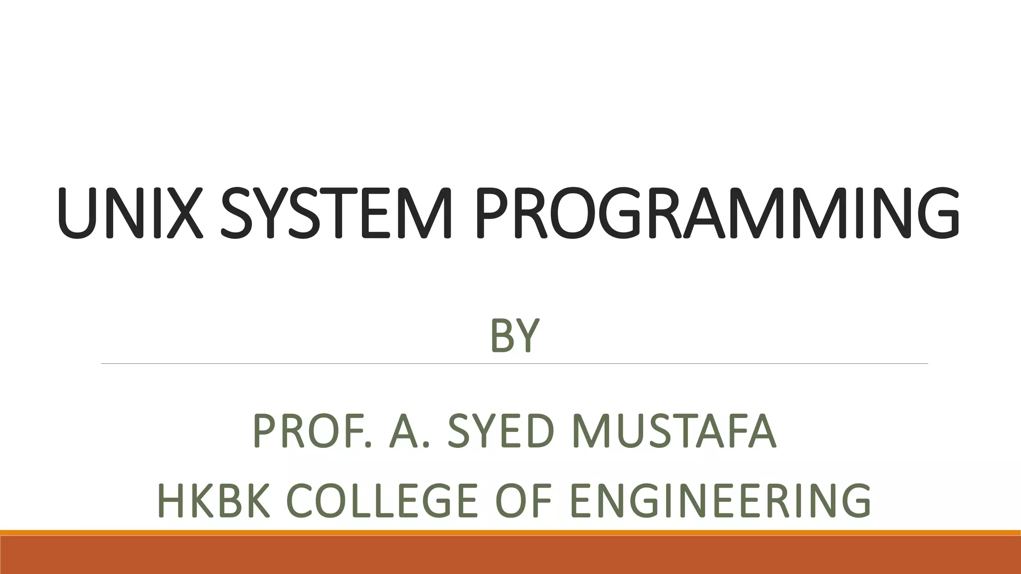 Unix system programming | PPT