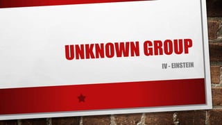 VALUES IV Unknown group | PPT
