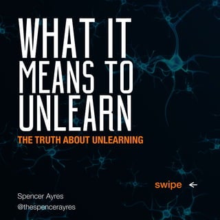 What It Means To Unlearn | PDF