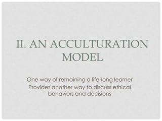 Unlearning Ethics: Ethical Memes and Moral Development | PPTX