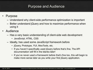 Unlearning and Relearning jQuery - Client-side Performance Optimization | PPT