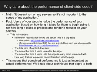 Unlearning and Relearning jQuery - Client-side Performance Optimization | PPT