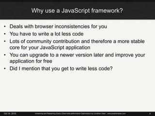 Unlearning and Relearning jQuery - Client-side Performance Optimization | PPT
