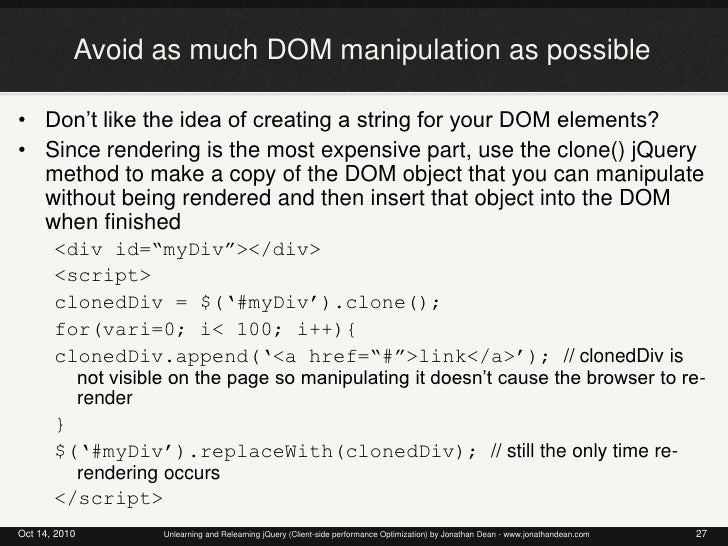 Unlearning and Relearning jQuery - Client-side Performance Optimizati…