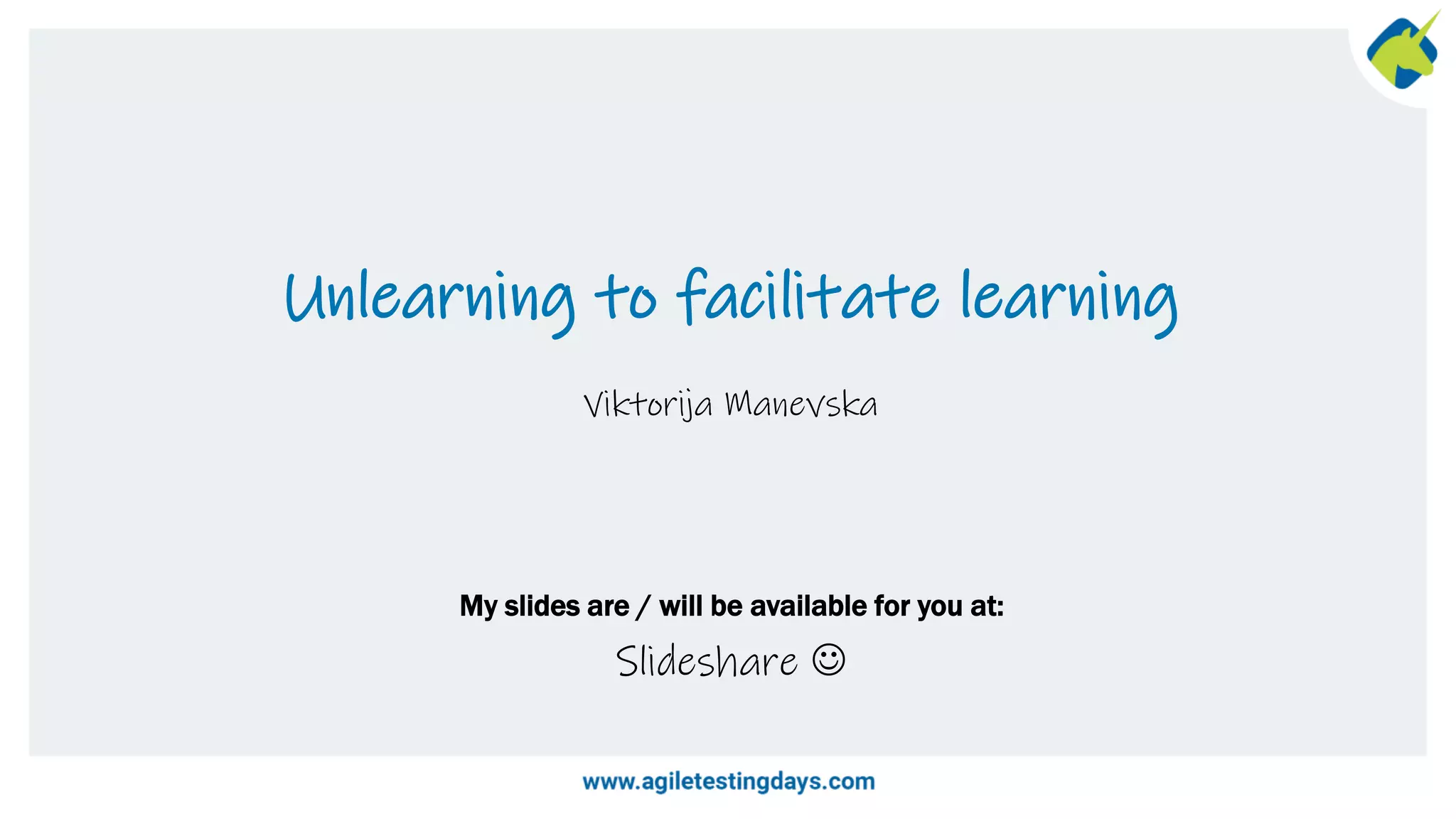 Unlearning to facilitate learning atd | PPT