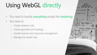 Unleash 3D rendering with WebGL and Microsoft Edge | PPT