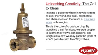 Unleashing Creativity: Crowdsourcing Ideas for the Future of Two Way ...