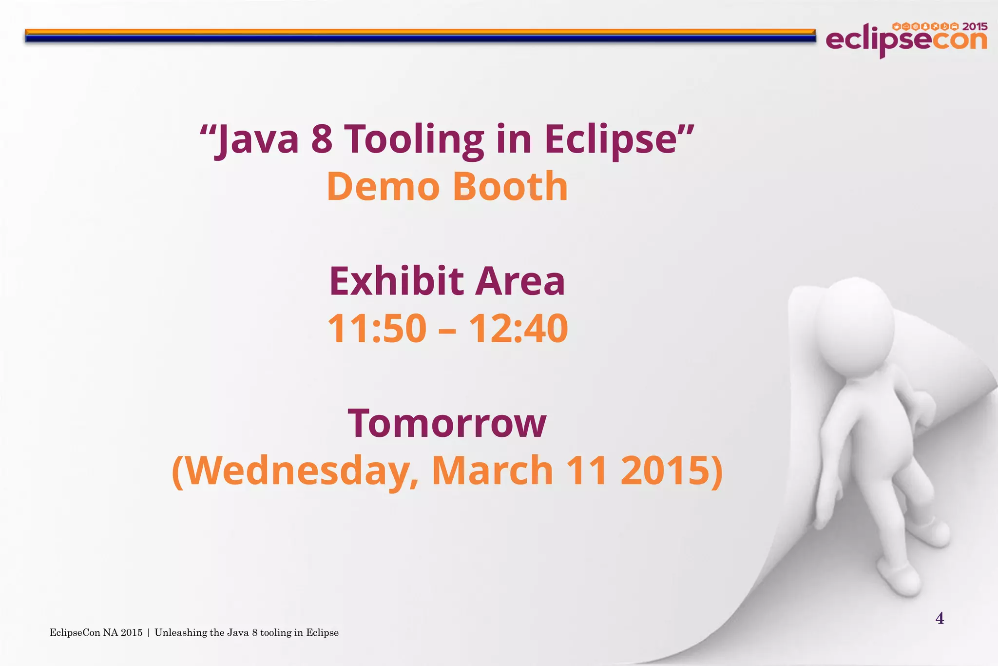 Eclipse Day India 2015 - Unleashing the Java 8 Tooling in Eclipse | PPT