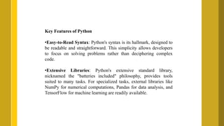 Unleashing the Potential: Navigating the Versatility and Simplicity of Python Development | PPT