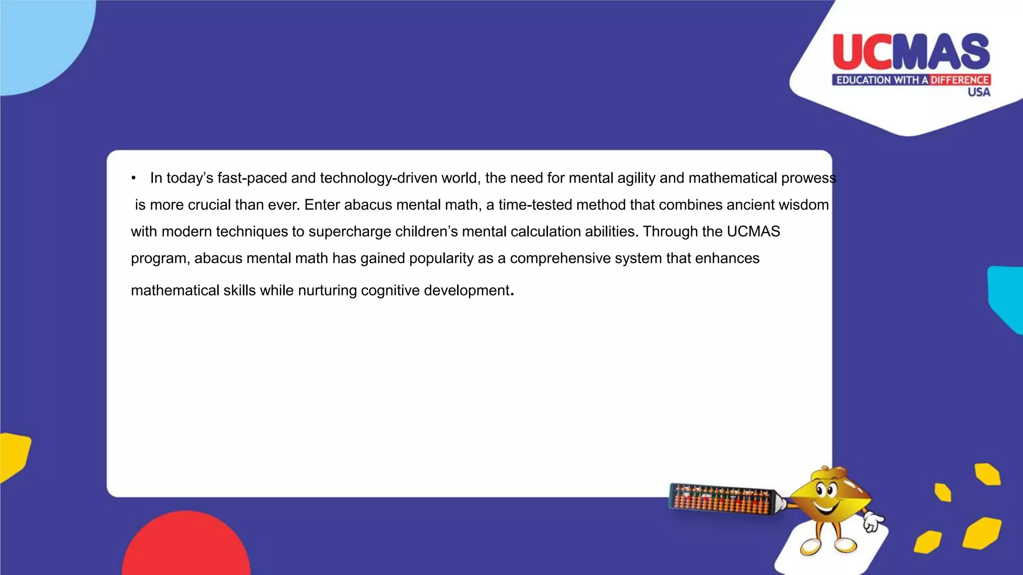 Unleashing the Power of Abacus Mental Math with UCMAS | PPTX