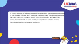 Unleashing the Power of Abacus Mental Math with UCMAS | PPTX