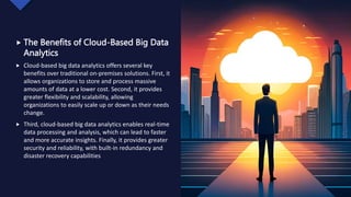 Unleashing the Power of Cloud-Based Big Data Analytics.pptx