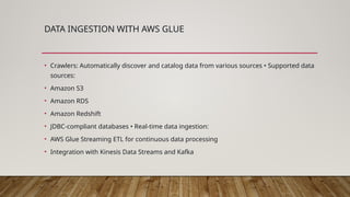 Unleashing the Power of Data Analytics with AWS Glue and Data Lakes.pptx