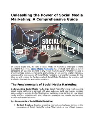 Unleashing the Power of Social Media Marketing_ A Comprehensive Guide.docx