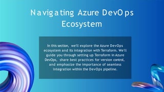 Unleashing the Power of Terraform and Azure DevOps | PPT