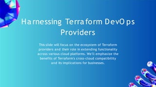 Unleashing the Power of Terraform and Azure DevOps | PPT