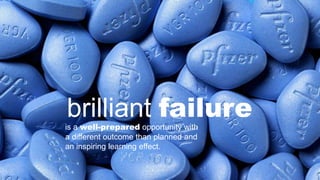 An innovative culture by brilliant failures | PPTX