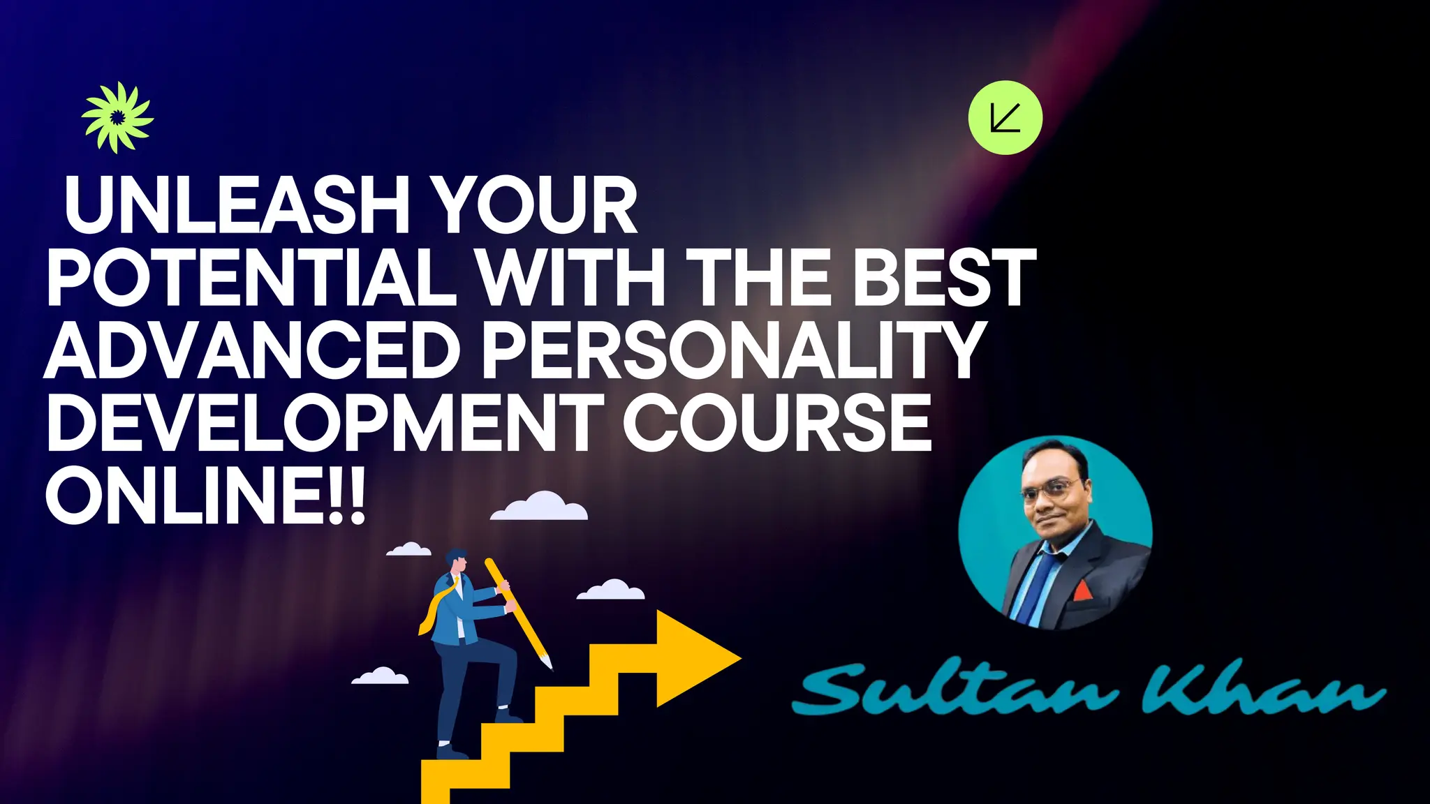 Unleash Your Potential with the Best Advanced Personality Development ...