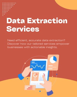 Unlock Data Insights with Our Data Extraction Services | PDF