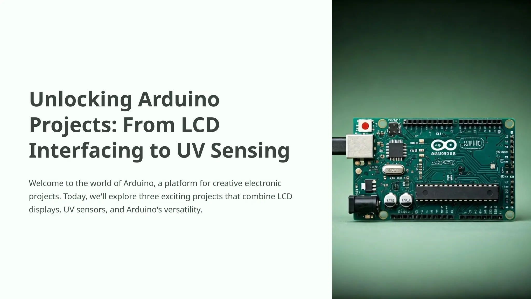 Unlocking-Arduino-Projects-From-LCD-Interfacing-to-UV-Sensing.pptx
