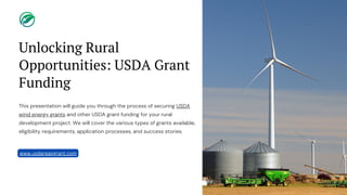 Unlocking Rural Opportunities: USDA Grant Funding | PPT