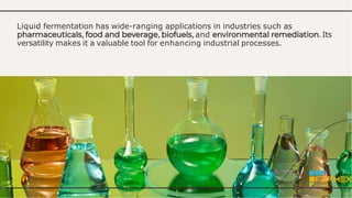 unlocking-the-potential-exploring-liquid-fermentation-for-enhanced ...