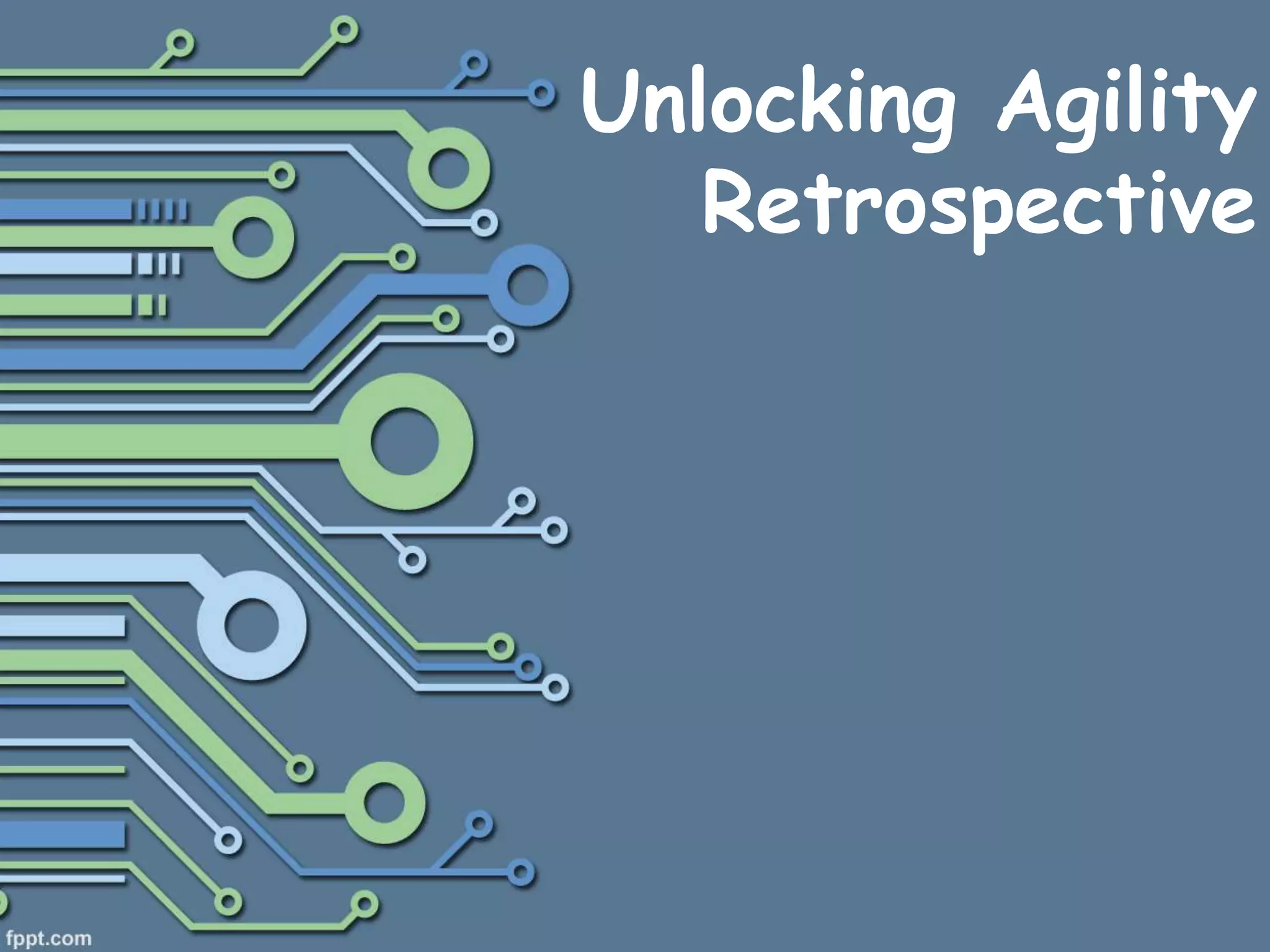 Unlocking Agility.ppt