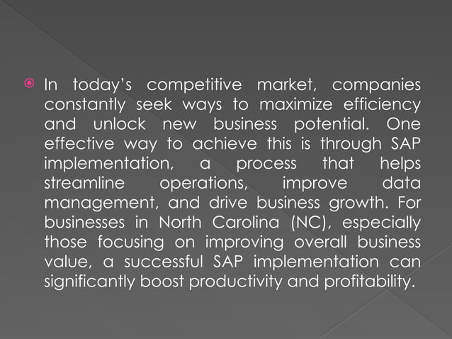 Unlocking Business Potential with SAP Implementation in NC | PPT