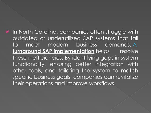 Unlocking Business Potential with SAP Implementation in NC | PPT