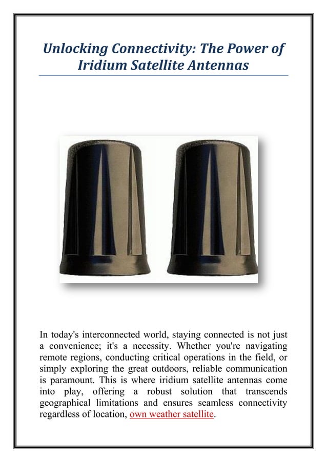 Unlocking Connectivity: The Power of Iridium Satellite Antennas | PDF ...
