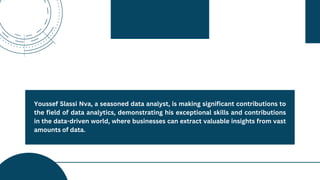 The Data Analysis Journey: Youssef Slassi Nva's Path to Excellence | PDF