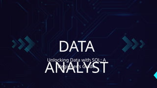 Unlocking Data with SQL A Beginner's Guide.pptx