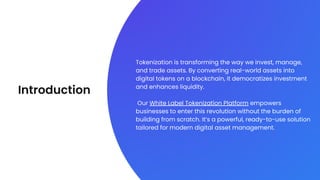 Unlocking Digital Asset Potential with White Label Tokenization Platforms | PDF