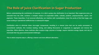 Enhancing sugar mill performance with enzymatic clarification | PPTX