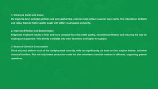 Enhancing sugar mill performance with enzymatic clarification | PPTX