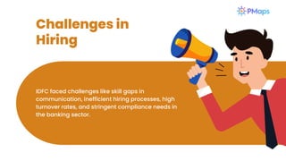 Improving Hiring at IDFC First Bank with PMaps Assessments | PDF