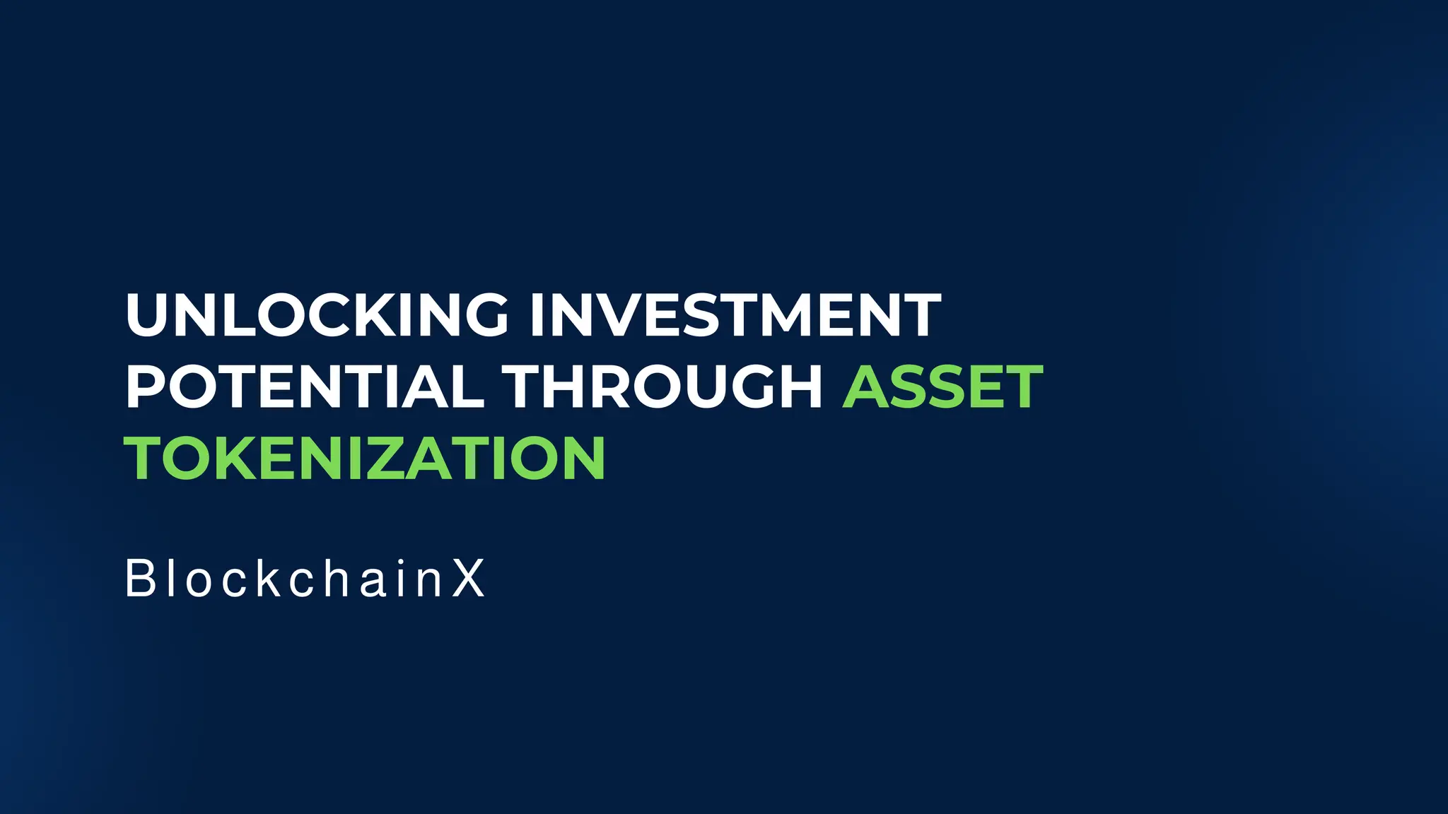 Unlocking Investment Potential Through Asset Tokenization | PPT