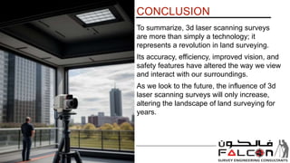Unlocking Precision: How 3d laser scanning survey Revolutionizes Land Surveying | PPTX