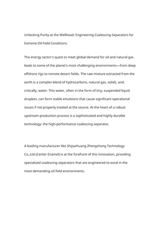 Unlocking Purity at the Wellhead Engineering Coalescing Separators for ...
