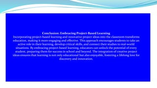 Unlocking Success with Project-Based Learning - Innovative Project ...
