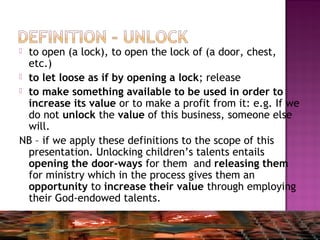 Unlocking Talent in Children for Effective Ministry | PPT
