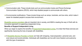 Unlocking the Benefits of Support Independent Living With Disability ...