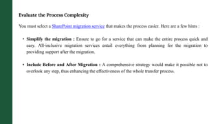 Unlocking the Full Potential of SharePoint Migration Services.pptx