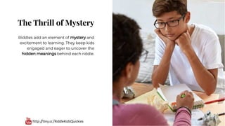 Unlocking the fun the enchanting benefits of riddles for kids | PPT