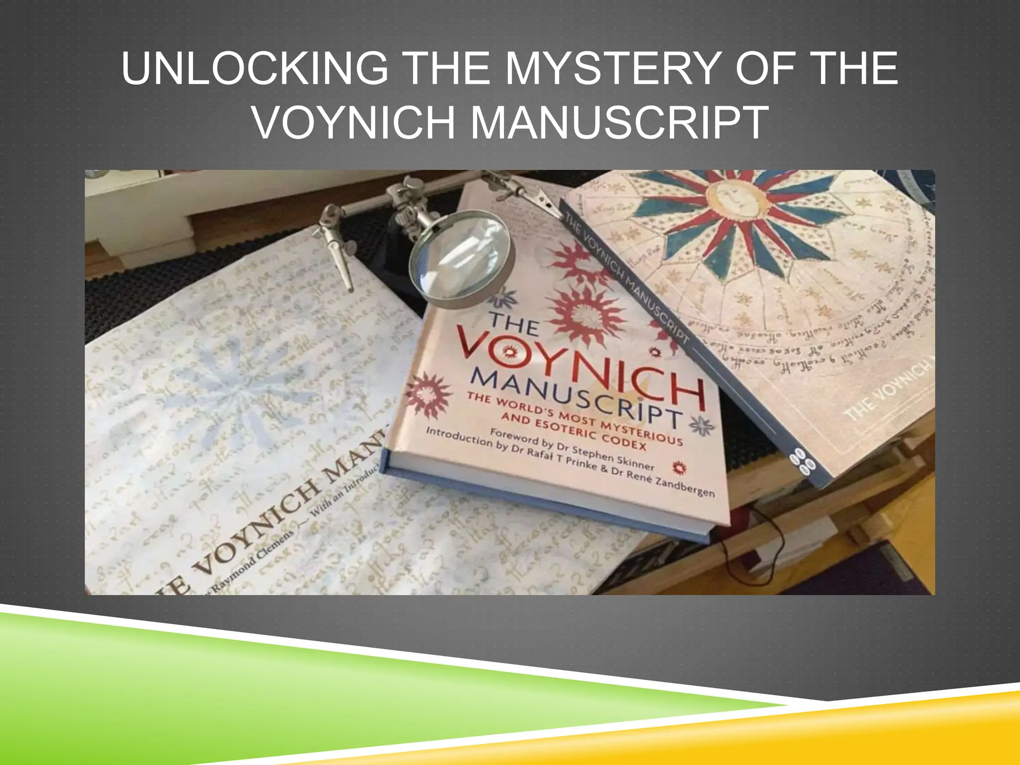 Unlocking the Mystery of the Voynich Manuscript | PPTX