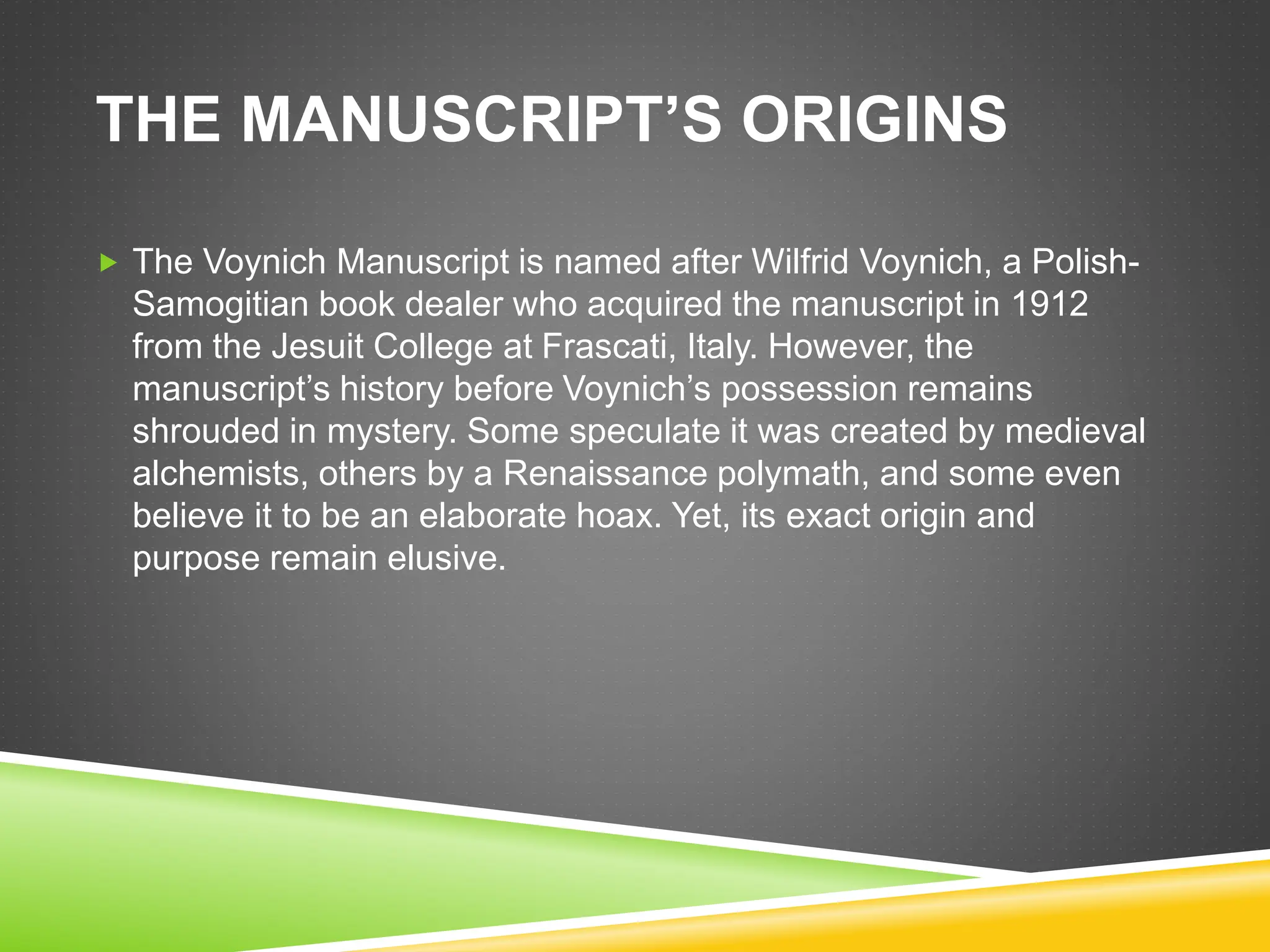 Unlocking the Mystery of the Voynich Manuscript | PPTX