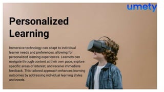 Unlocking the Potential of Immersive Technology for learning.pptx