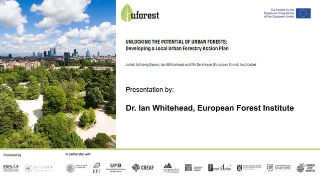 Unlocking the Potential of Urban Forests: guidelines for implementation ...