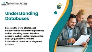 Unlocking the Power of Databases A Guide to Database Assignment Help.pptx