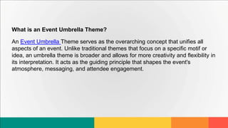 Unlocking the Power of Event Umbrella Themes Creating Cohesive and ...